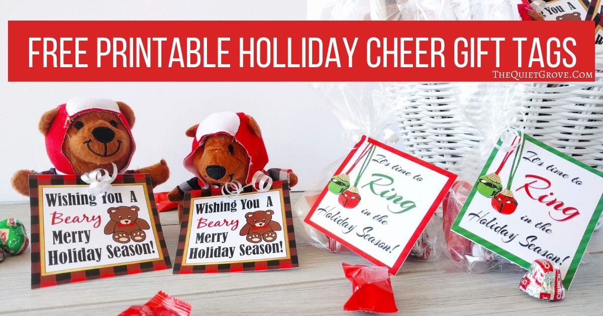Free Printable Holliday Cheer Gift Tags ⋆ The Quiet Grove