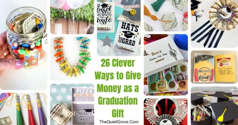 26 Clever Ways to Give Money as a Graduation Gift ⋆ The Quiet Grove